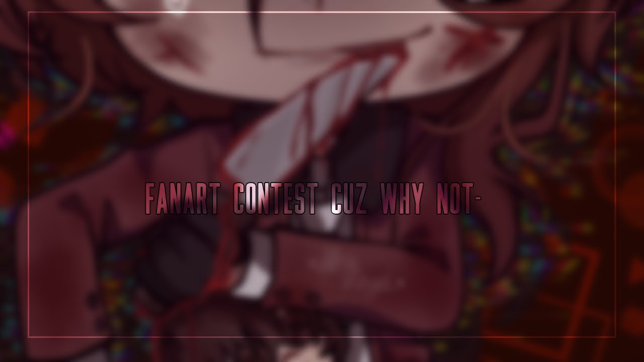 #yanderechuuyafanartcontest fanart contest YAAAYYY - YouTube