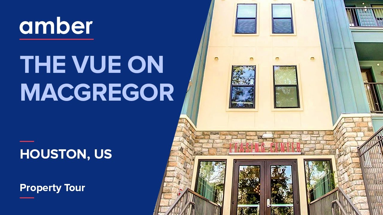 Property Tour | The Vue On Macgregor, Houston | Student Housing in USA ...