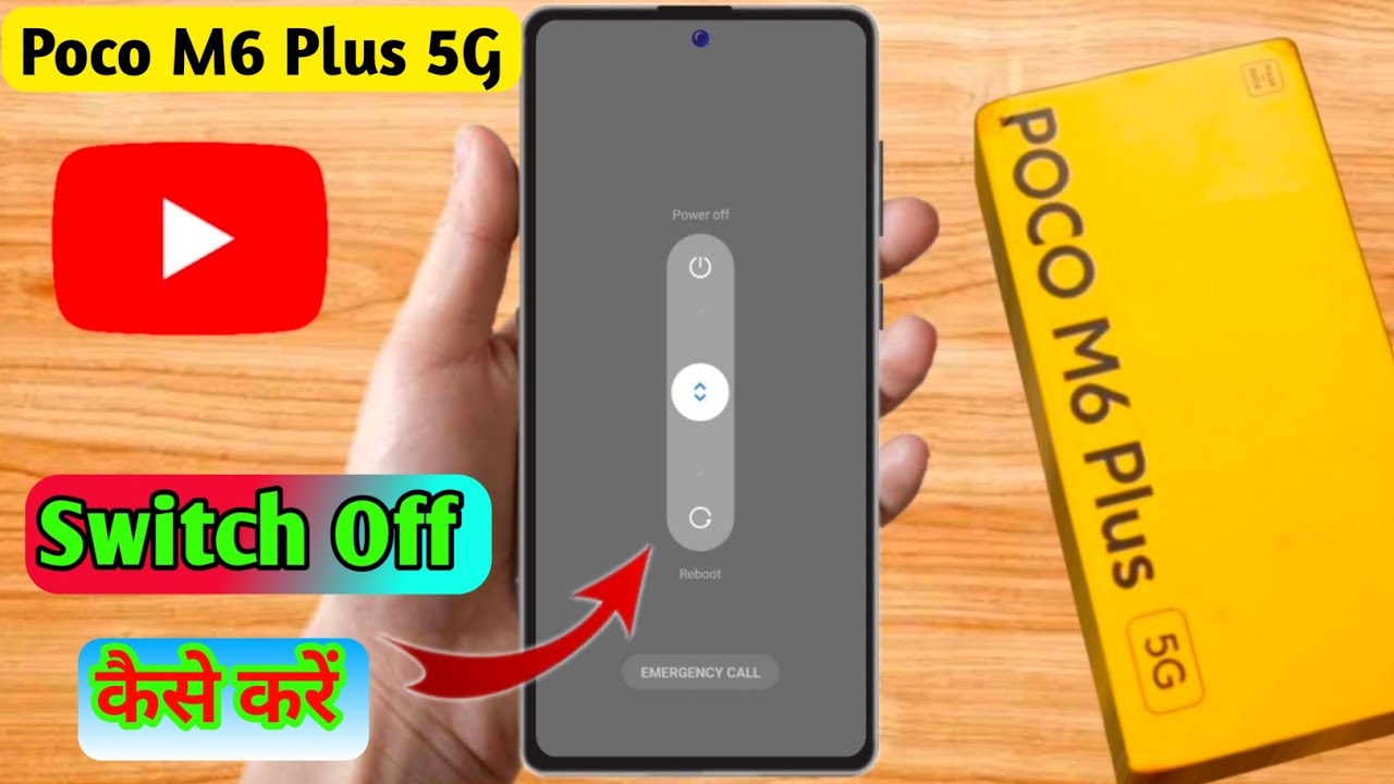 how to power off poco m6 plus 5g, poco m6 plus 5g power off kaise kare ...