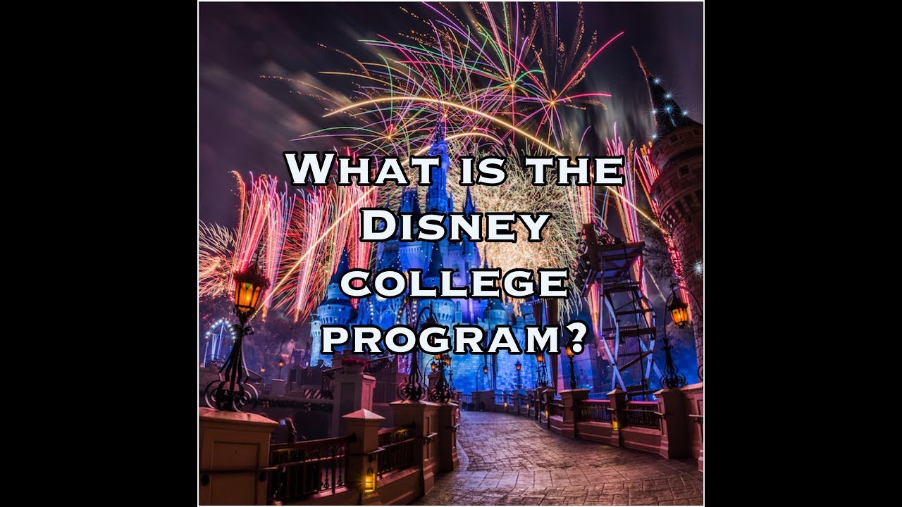 What Is The Disney College Program? | DCP Spring 2018 - YouTube