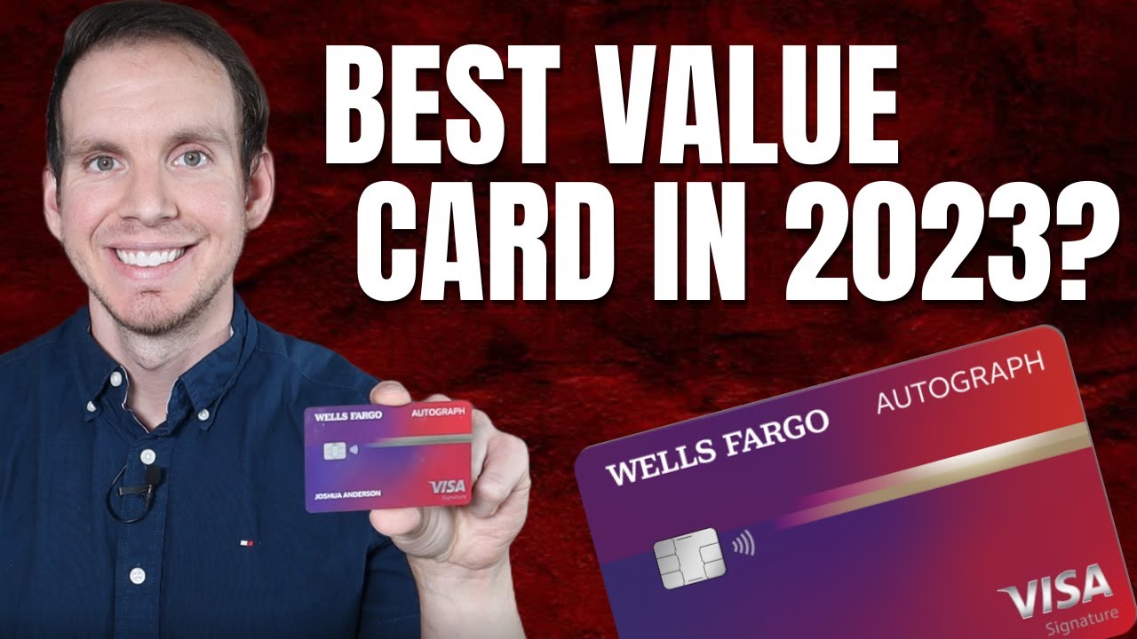 Wells Fargo Autograph Credit Card Review | BEST Credit Card in 2023 ...