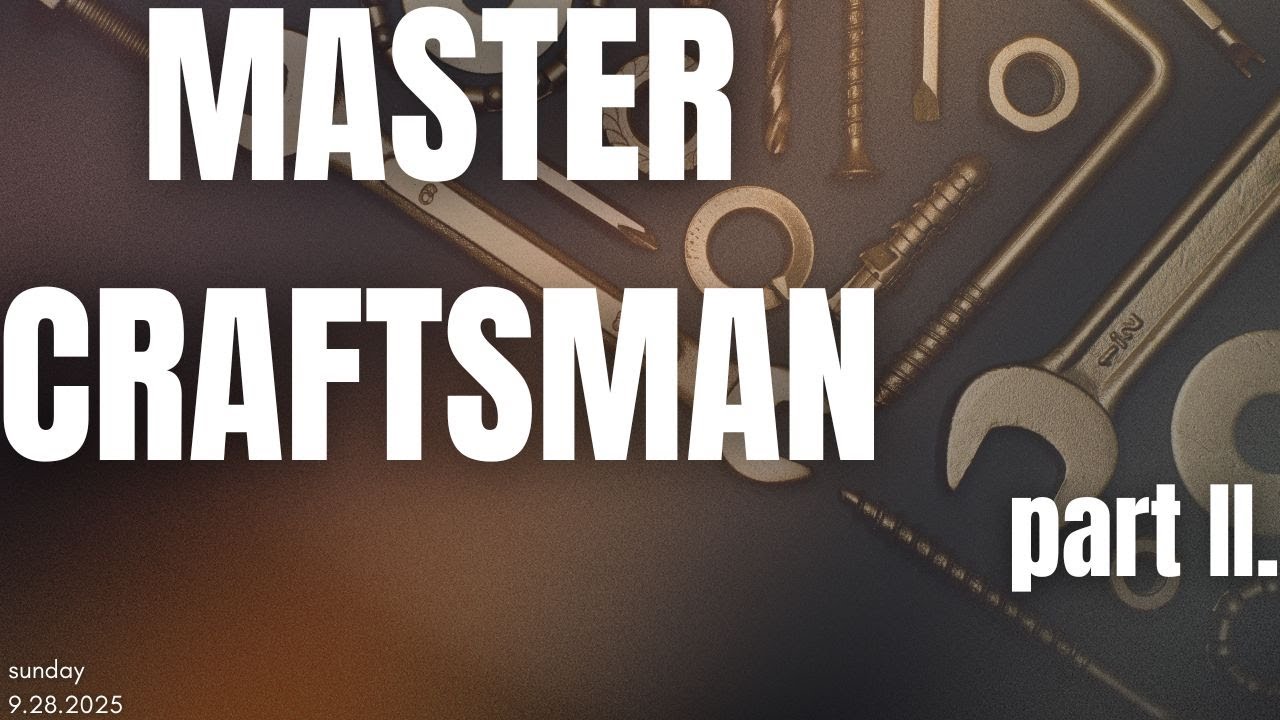 | MASTER CRAFTSMAN | PART 2 - YouTube