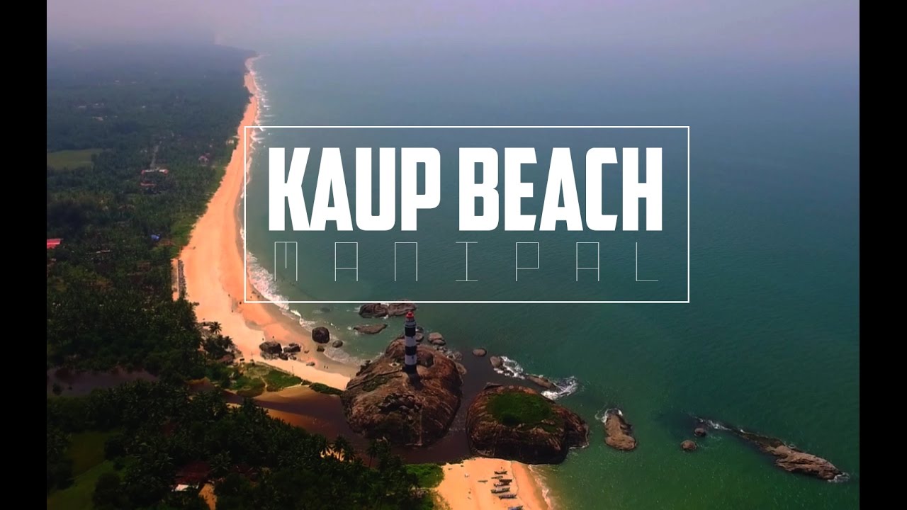Kaup Beach, Manipal , Karnataka Aerial View - YouTube