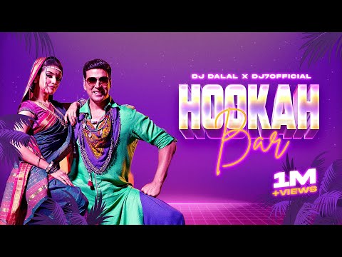 Hookah Bar | Club Remix | DJ Dalal & DJ7Official & VJ Amir | Akshay Kumar | Himesh Reshammiya | 2021