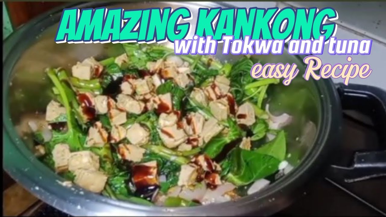 Kankong and tufo easy recipe, the taste is amazing,,#food #cooking # ...