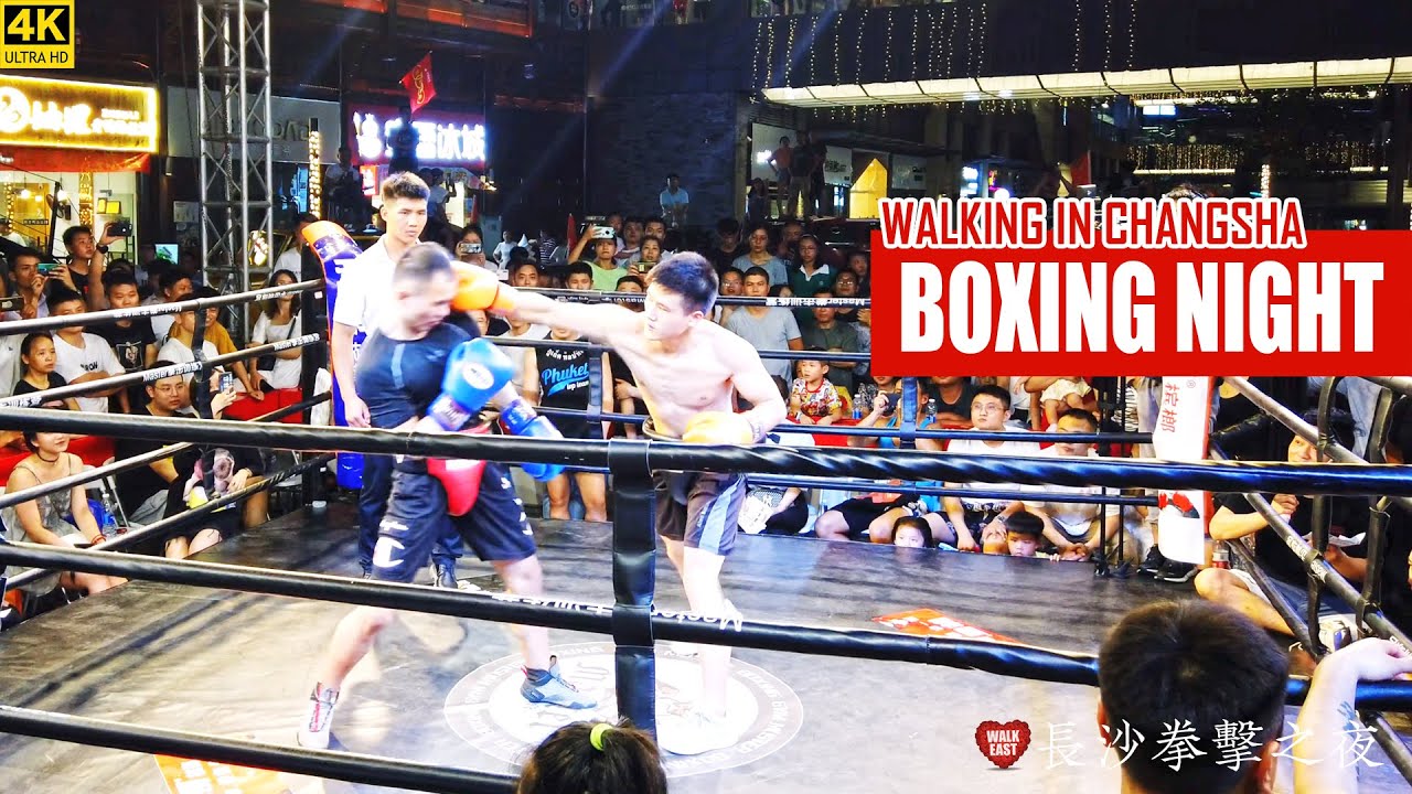 Boxing Night In Changsha | Hunan, China | 长沙拳击 - YouTube