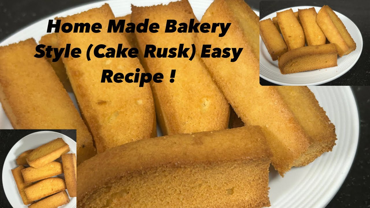Bakery Style Homemade Cake Rusk Easy Recipe By @SamrahsKitchen - YouTube
