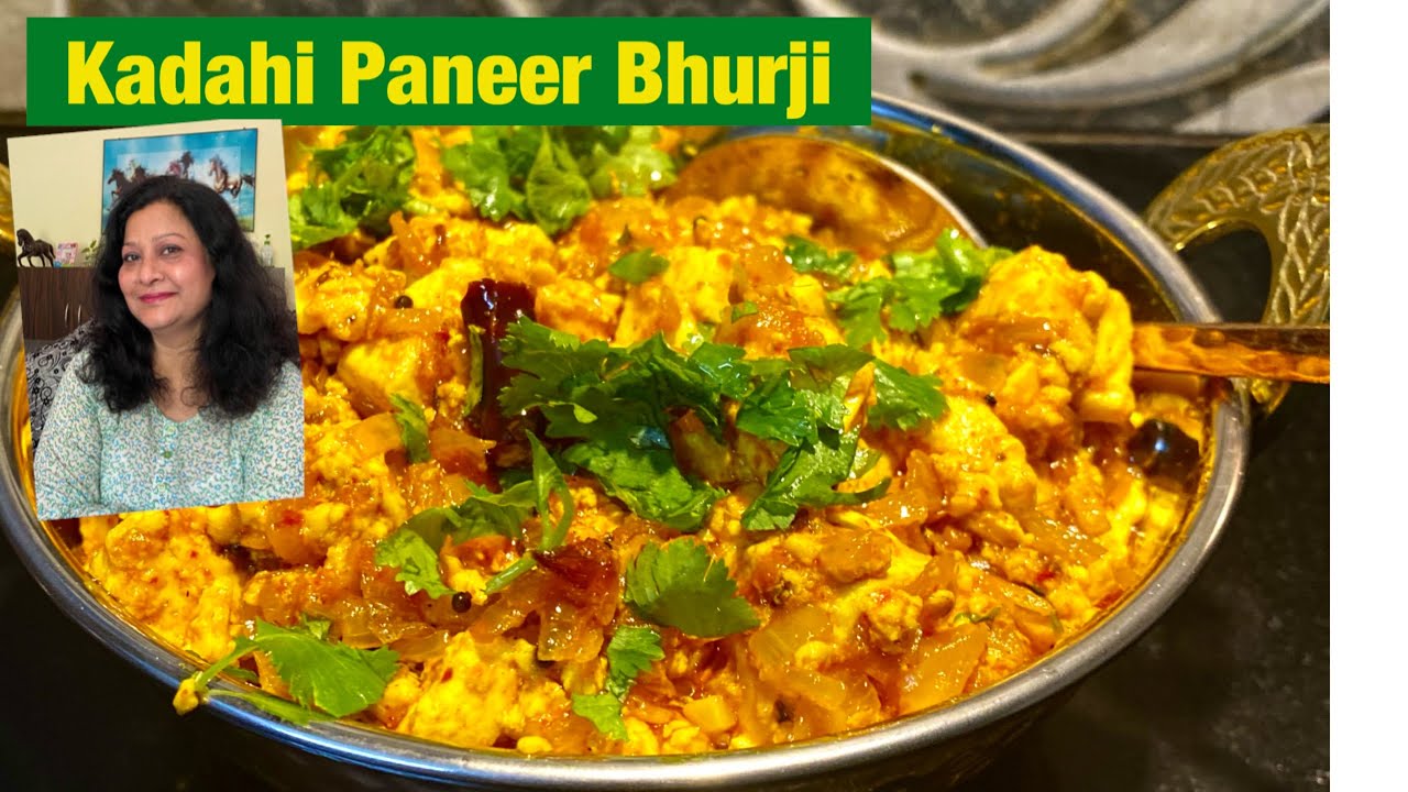कड़ाही पनीर भुरज़ी | Different Paneer Burji Recipe | Simple Recipe of ...