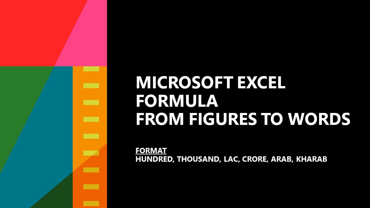 MICROSOFT EXCEL FORMULA - FROM FIGURES TO WORDS (without VBA code ...