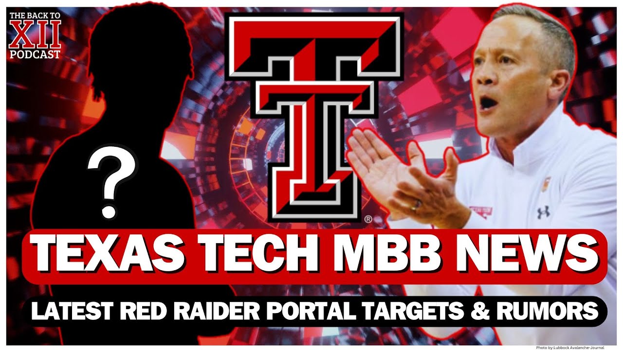 Texas Tech Basketball: Latest Transfer Portal Targets & Rumors (4/8 ...