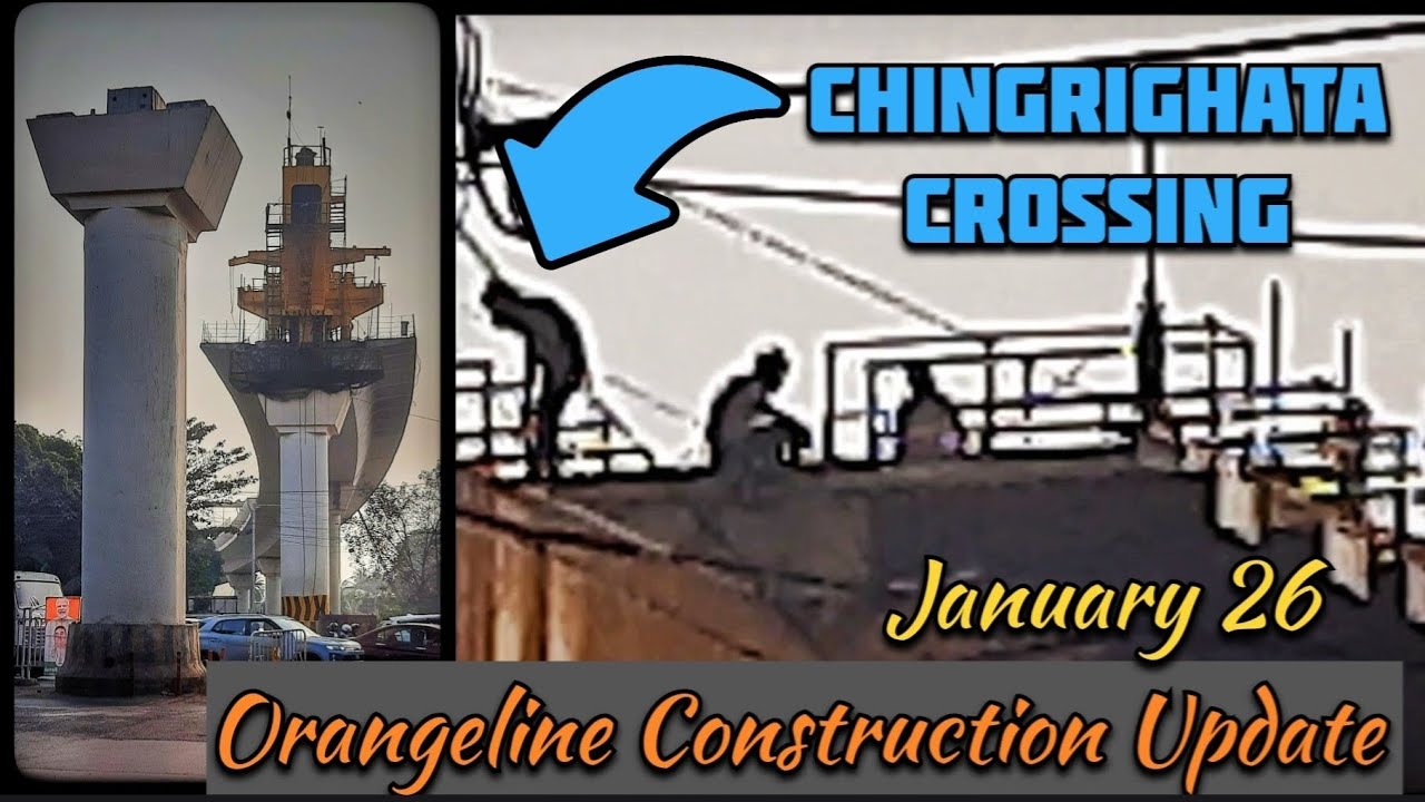 Chingrighata Crossing Latest Update. January 2026 - YouTube