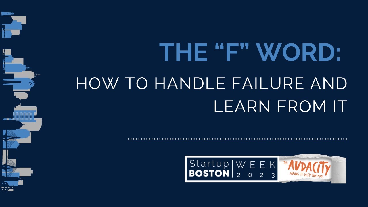 The “F” Word: How to Handle Failure and Learn from It - YouTube