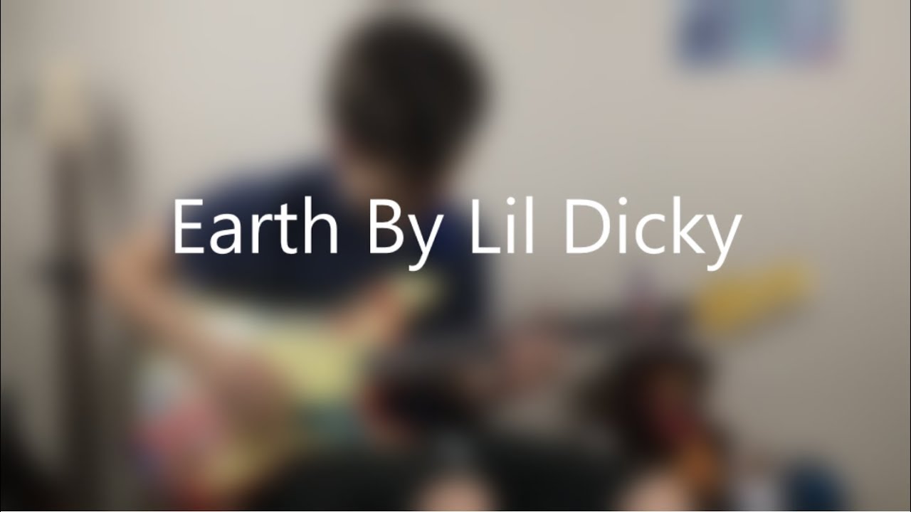 Guitar Lesson // Earth - Lil Dicky - YouTube