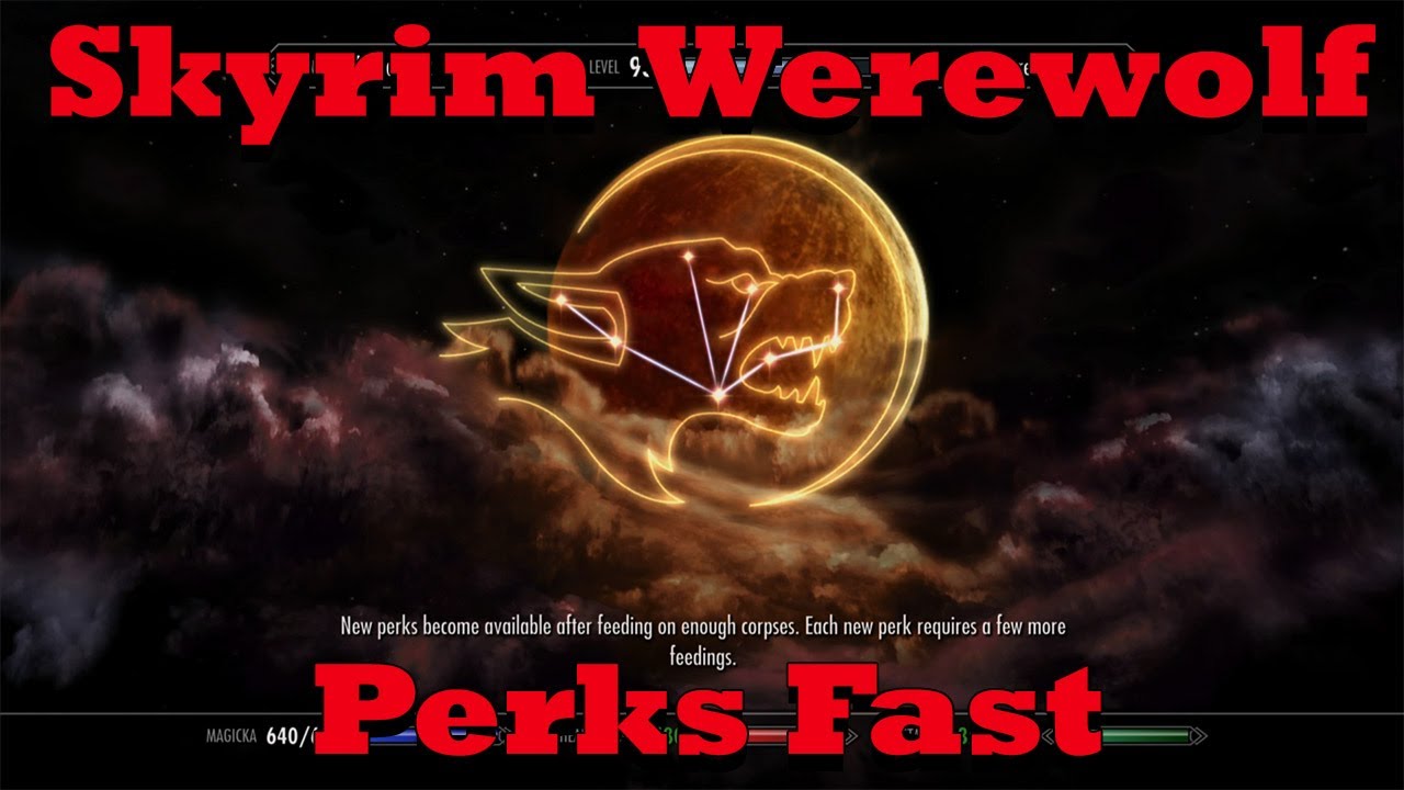 Skyrim - Werewolf Perks Fast - YouTube