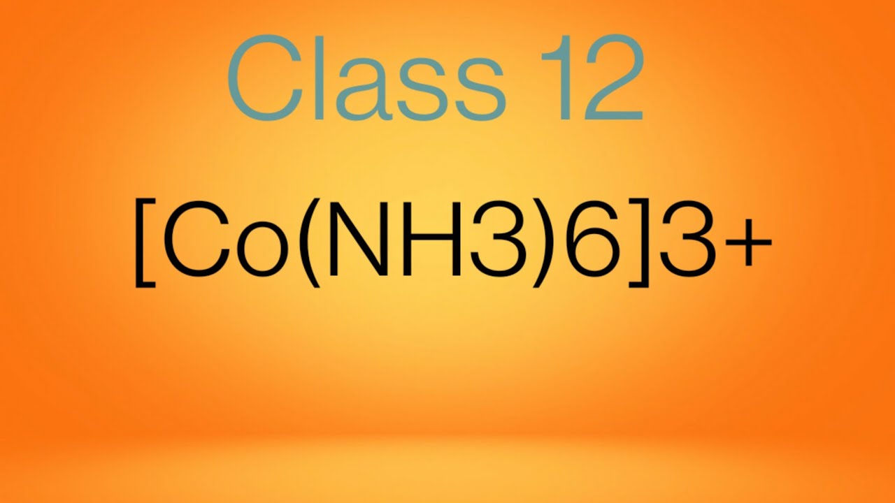 [Co(NH3)6]3+ complex compound #coordinationcompounds - YouTube