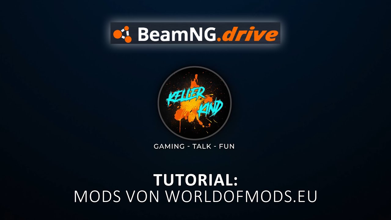 Tutorial BeamNG.drive Worldofmods.eu - YouTube