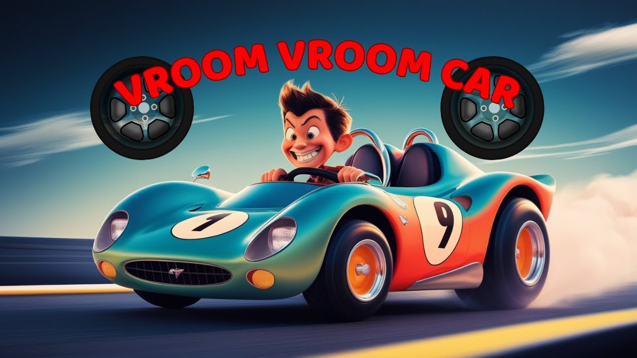 Vroom Vroom Car - YouTube