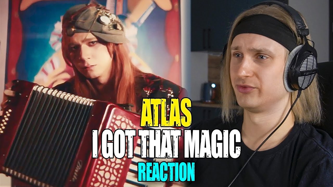 ATLAS I Got That Magic | reaction | Проф. звукорежиссер смотрит - YouTube