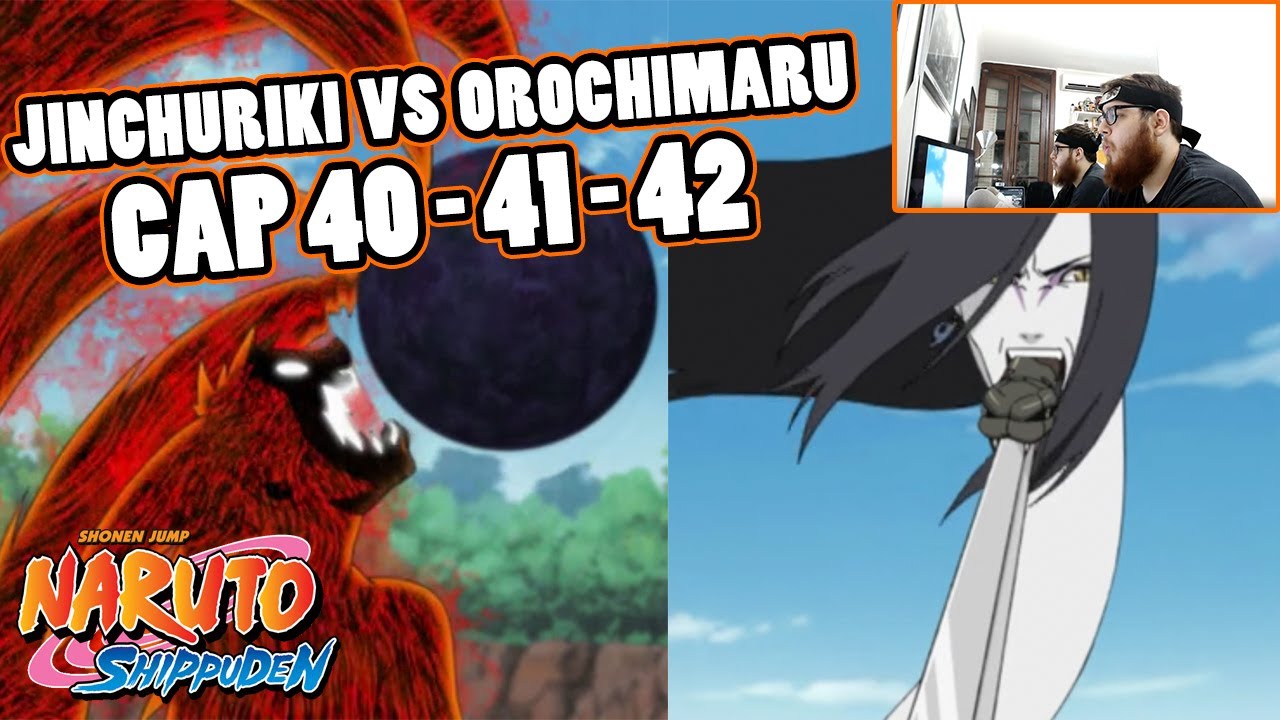 🔥 ¡BATALLA EPICA! REACCION NARUTO SHIPPUDEN | CAPITULOS 40 - 41 - 42 ...