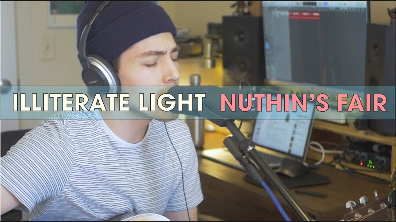 Nuthin's Fair // Illiterate Light (Cover) - YouTube Music