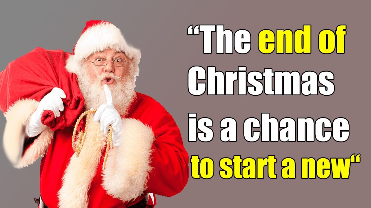 The end of Christmas is a chance to start a new || Christmas Quotes ...