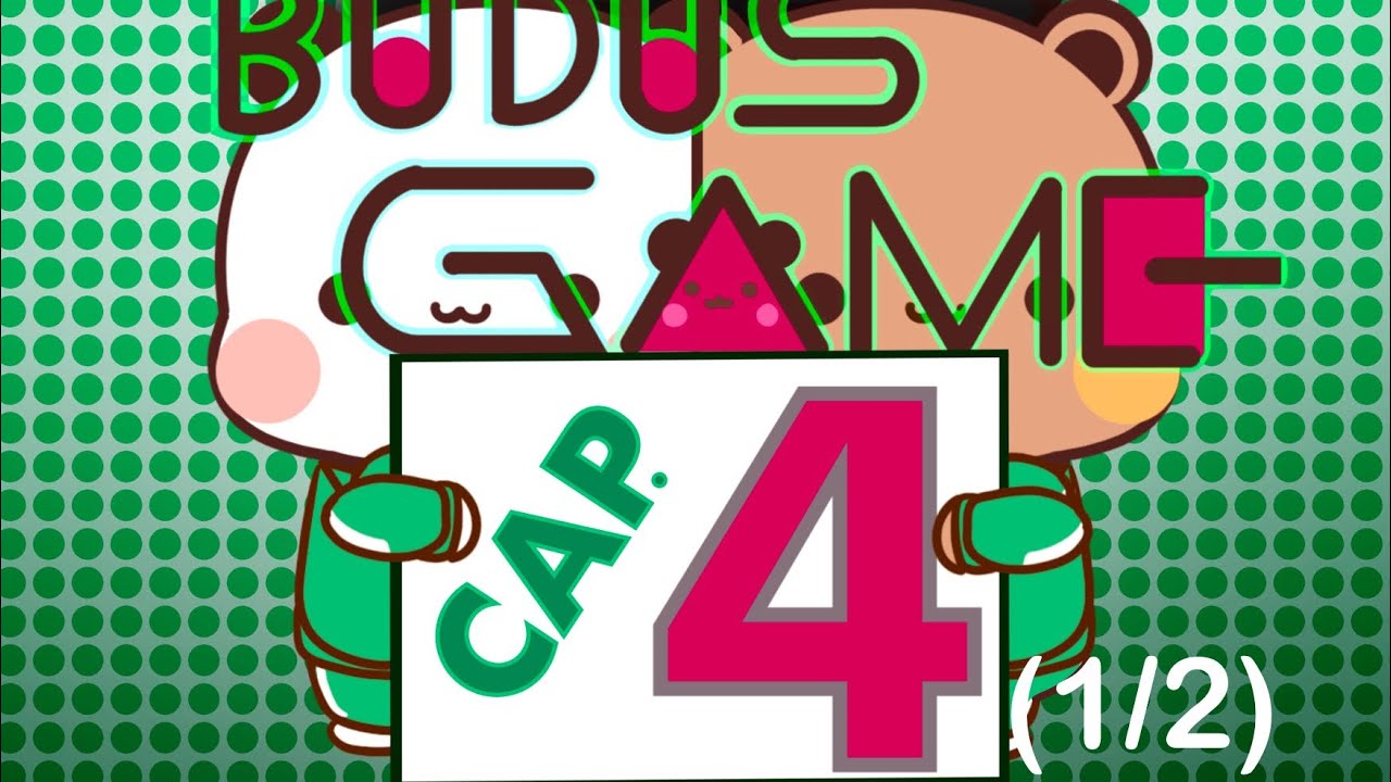 BUDUS GAME CAP - 4 (parte 1/2) - YouTube