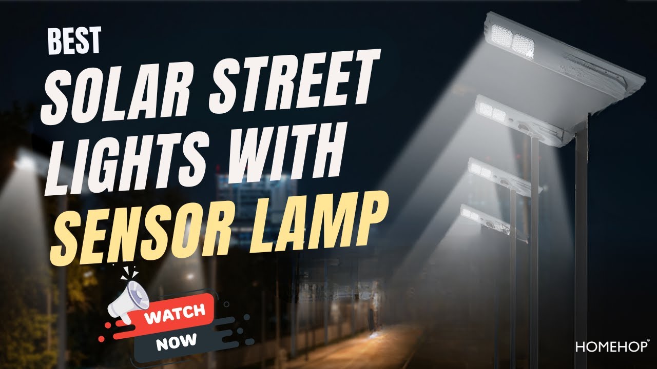 Best solar street lights With sensor Lamp | Bringing Light to Your ...