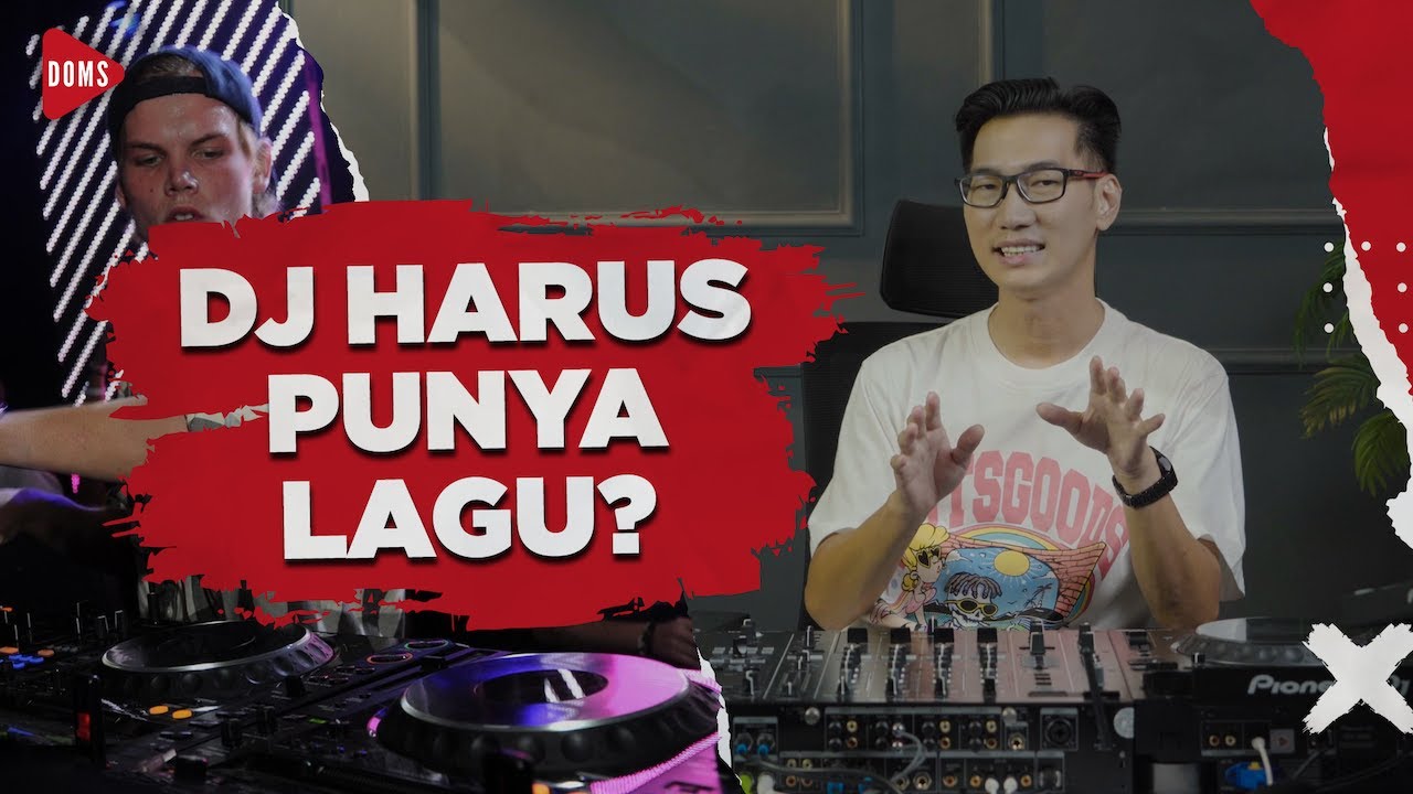DJ HARUS BIKIN LAGU?? | PERAN GHOST PRODUCER | DOMS DJ INDONESIA - YouTube