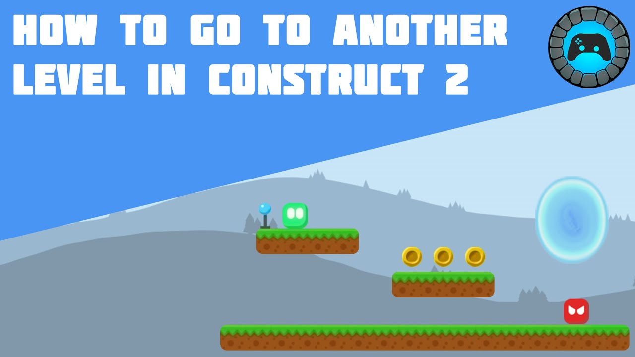 How to go to another level in construct 2 - YouTube
