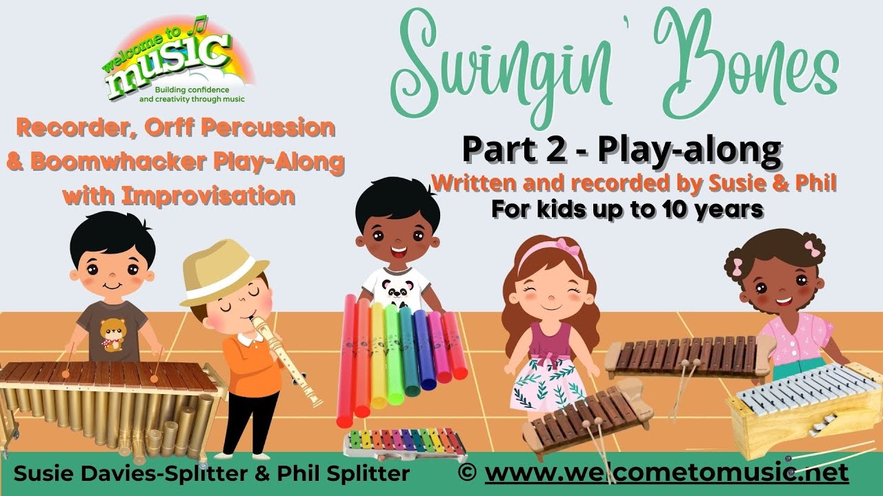 Swingin’ Bones ♫ Jazz song for kids ♫ Play-along recorder ♫ Susie ...
