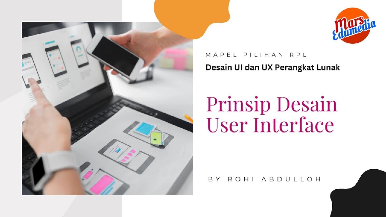 Desain UI & UX 5: 12 Prinsip Desain User Interface - YouTube