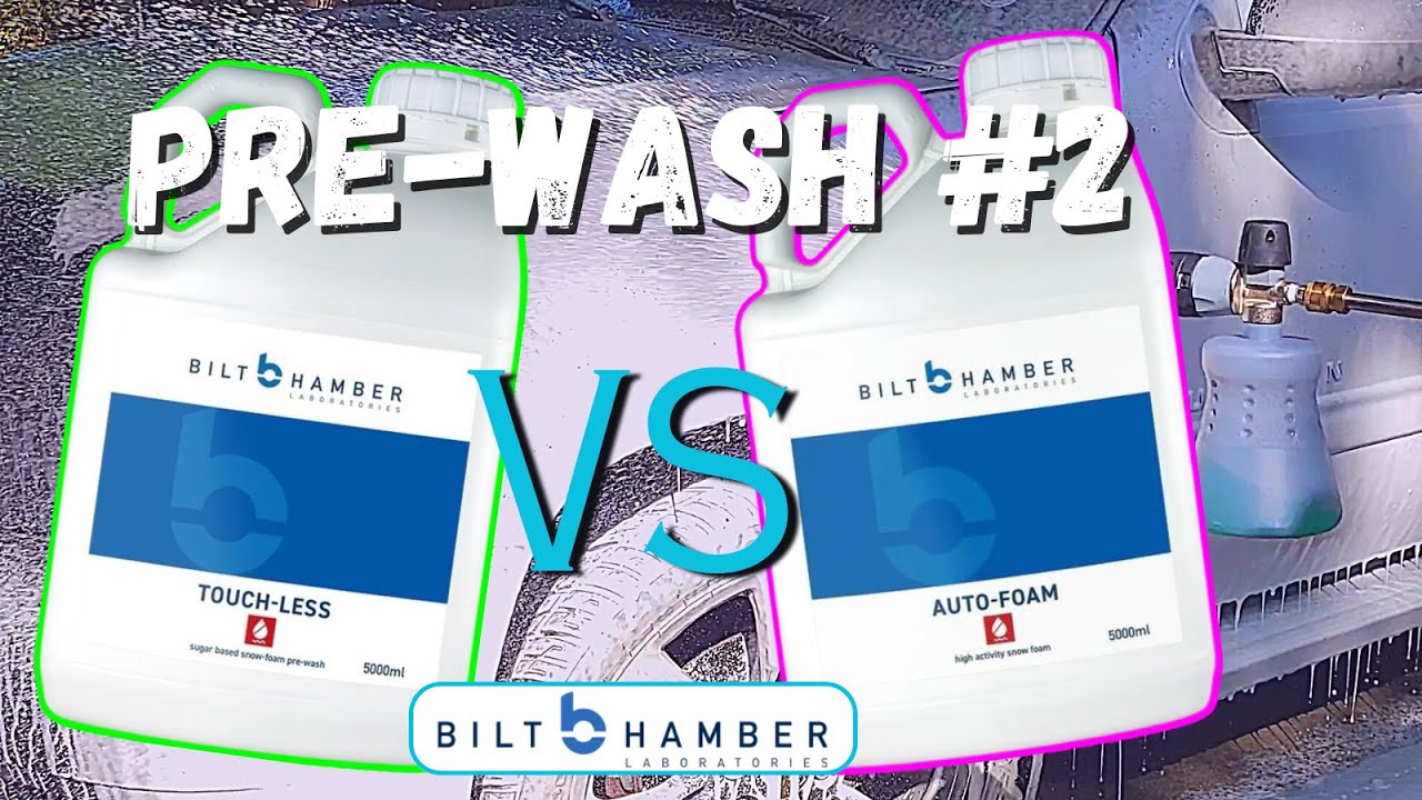 Pre Wash FOAM BATTLE - 2ND TEST! - Bilt Hamber Auto-Foam and Touch-Less ...