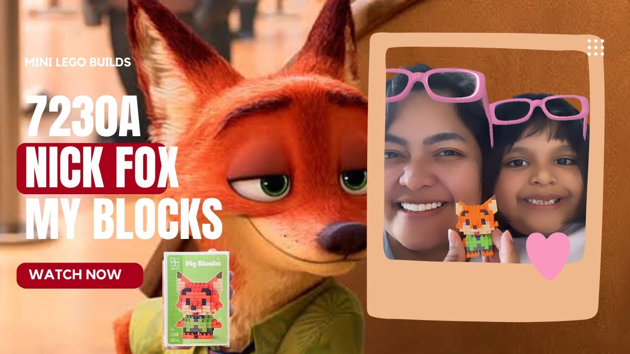 NICK WILDE FOX 7230A MY BLOCKS LEGO BUILDING - YouTube