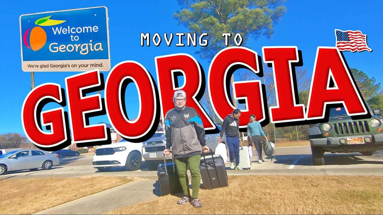 The day We moved to GEORGIA, USA - YouTube