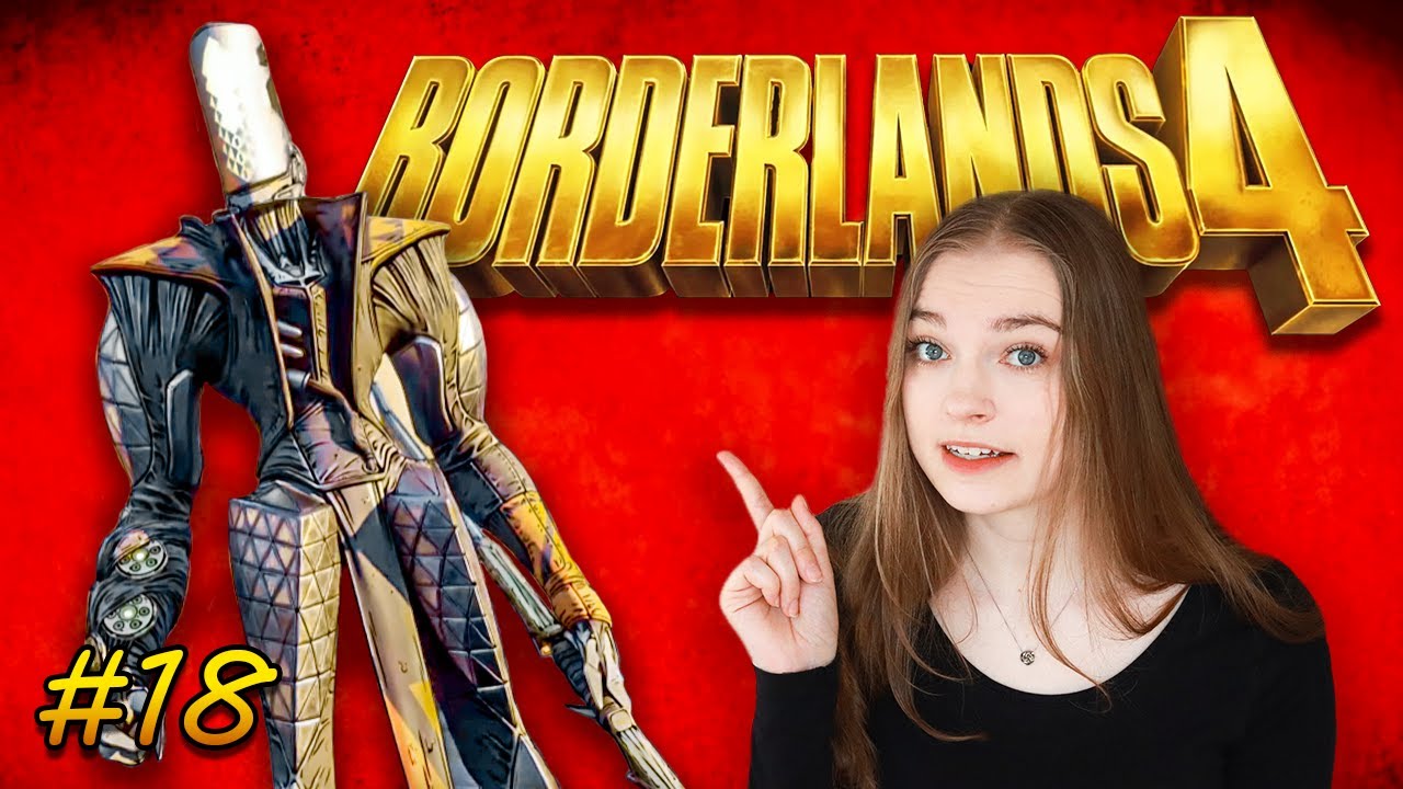 Can We REALLY Trust Her? - Borderlands 4 Part 18 - YouTube