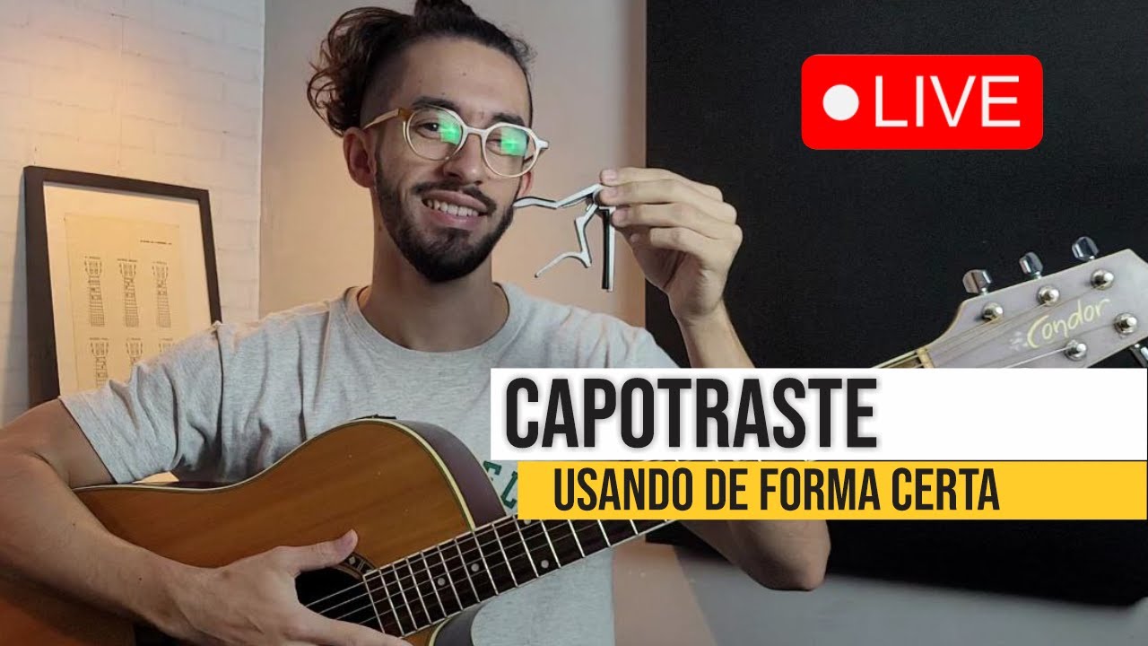 Como usar o Capotraste? - YouTube