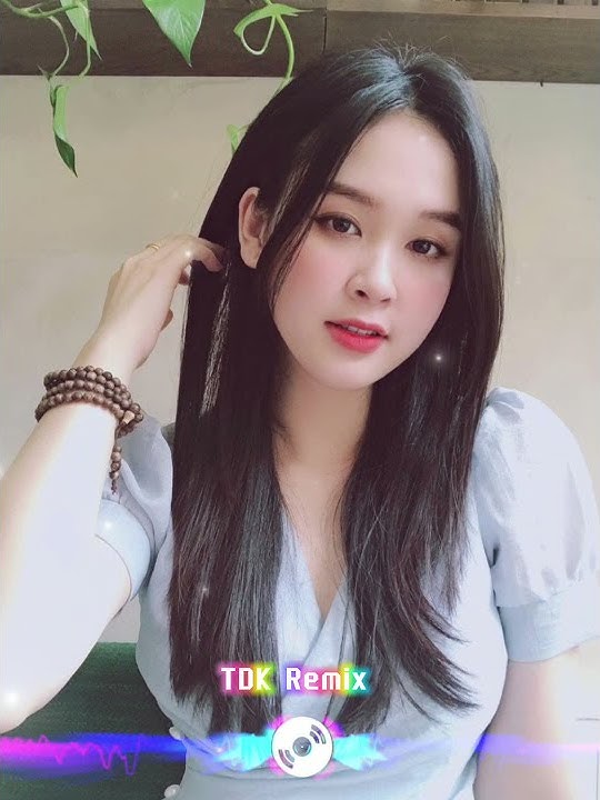 Anh Thương Em Em Thương Ai Remix - TDK Remix - Vũ Trụ Nhạc Remix - Nhạc Remix Hot Nhất Hiện Nay ...