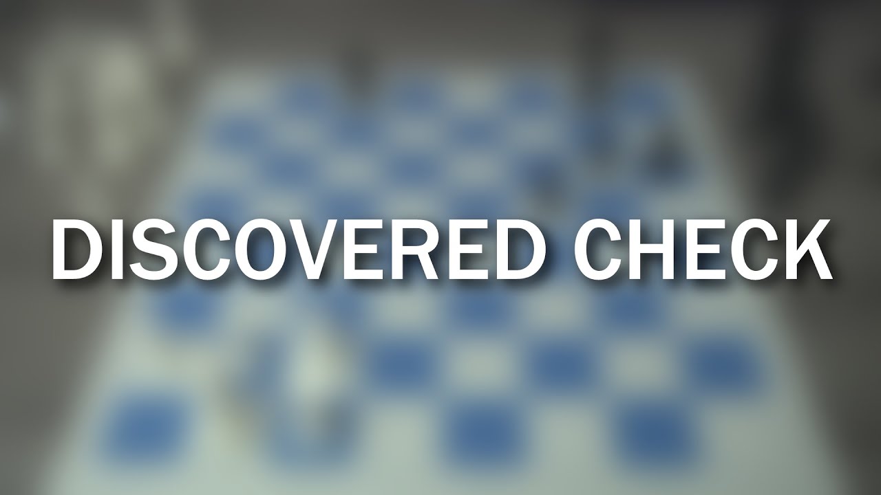 Advance 04 - Chess Tactics Discovered Checks - YouTube