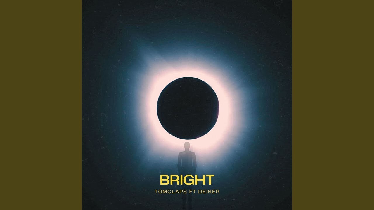 Bright - YouTube