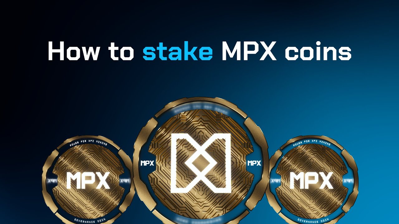 How to stake MPX coins: guide - YouTube