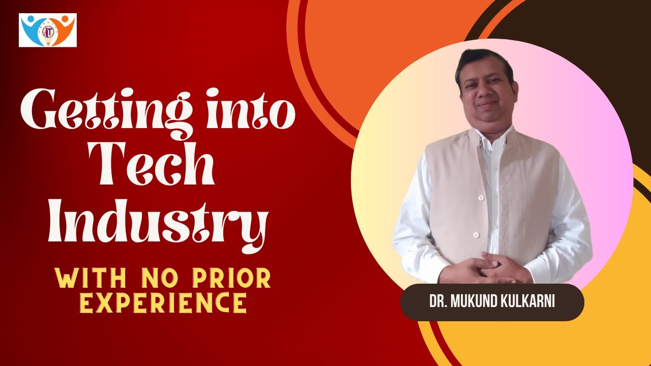 Getting into Tech Industry without Prior Experience | A Path to Get ...