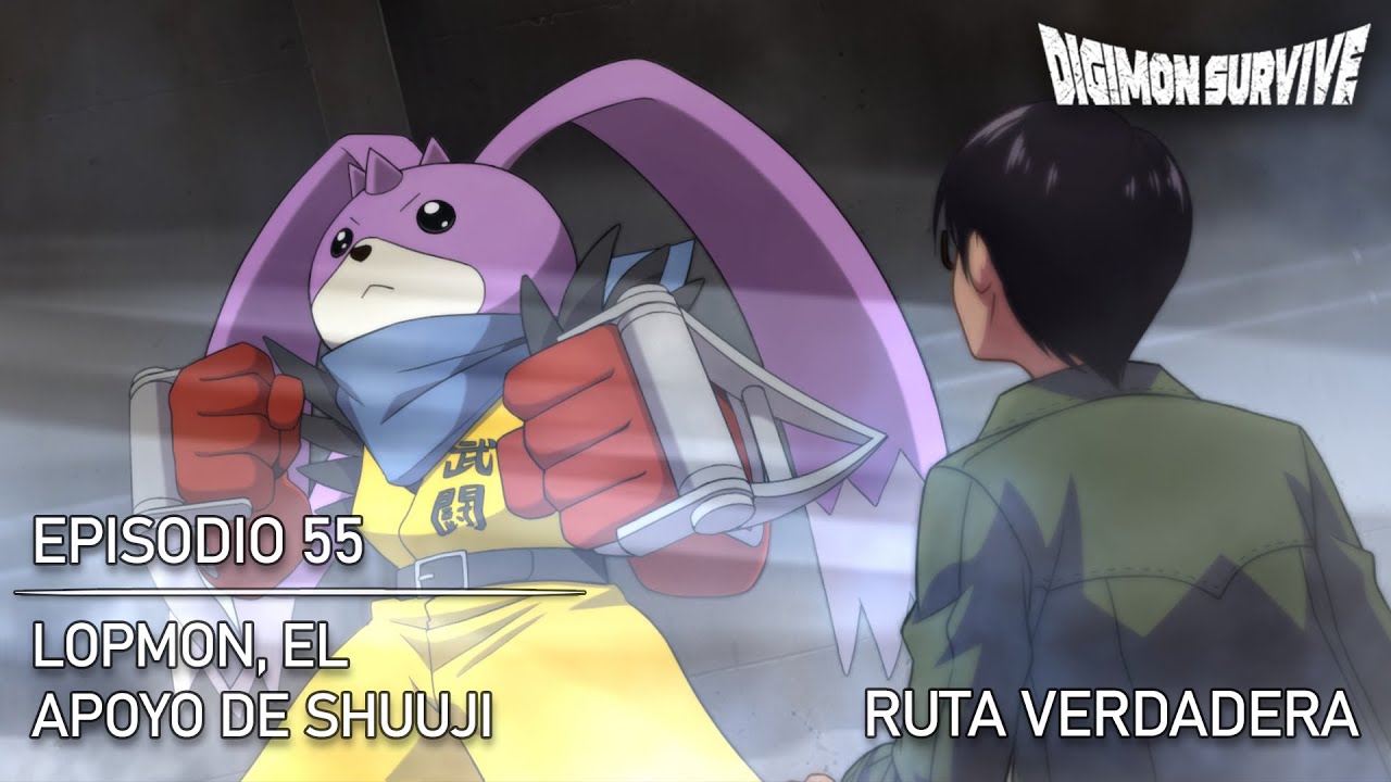 DIGIMON SURVIVE - Ep. 55 - RUTA FINAL 6 - LOPMON, el APOYO de SHUUJI ...