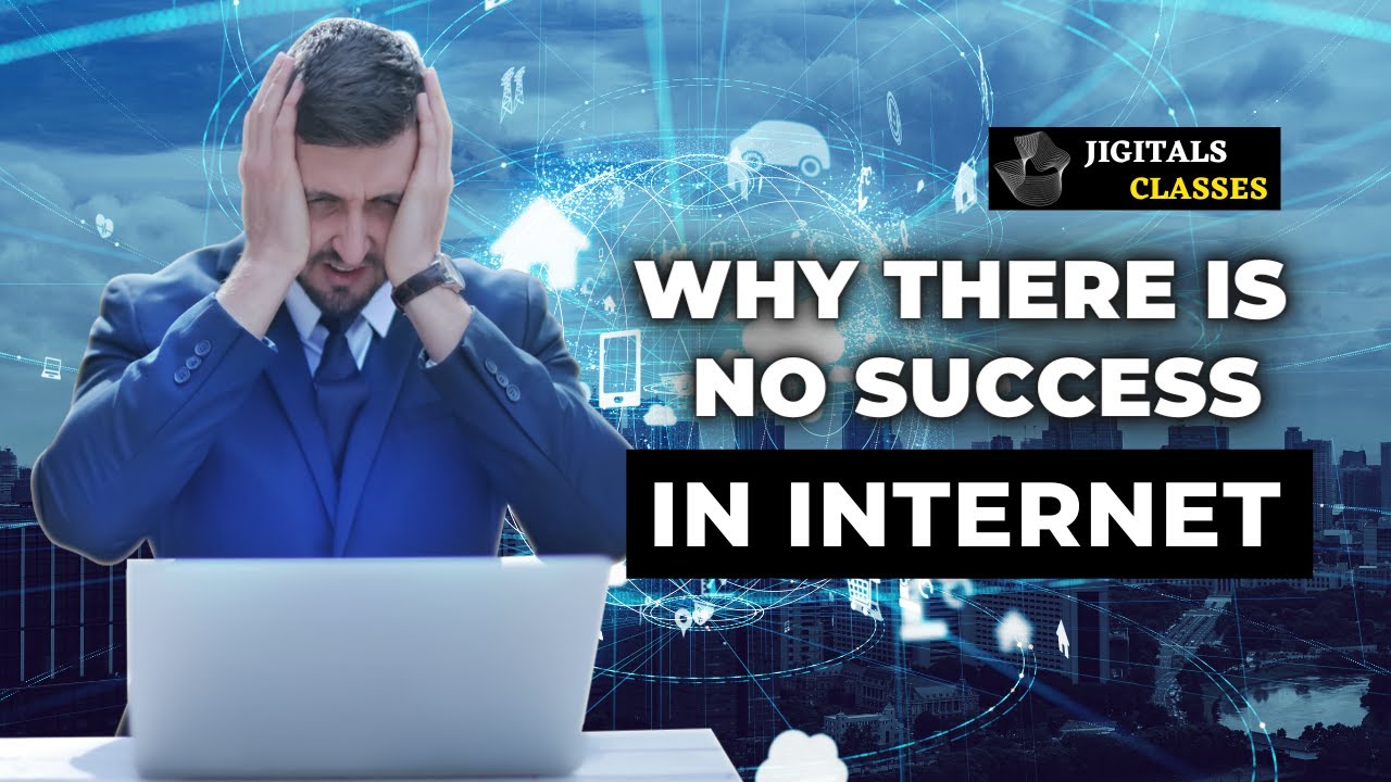Why there is no Success in Internet | Digital marketing free course ...
