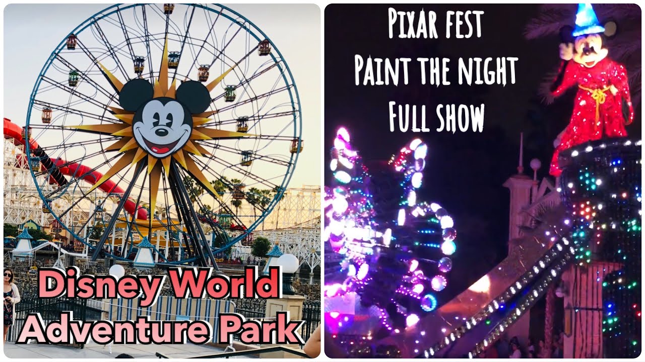 Vlog|Disney World “Paint The Night” parade Full Show - Pixar Fest At ...