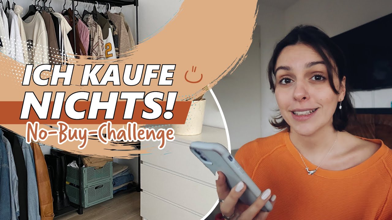 Minimalismus Challenge - schaffe ich es NICHTS zu kaufen bis März? # ...