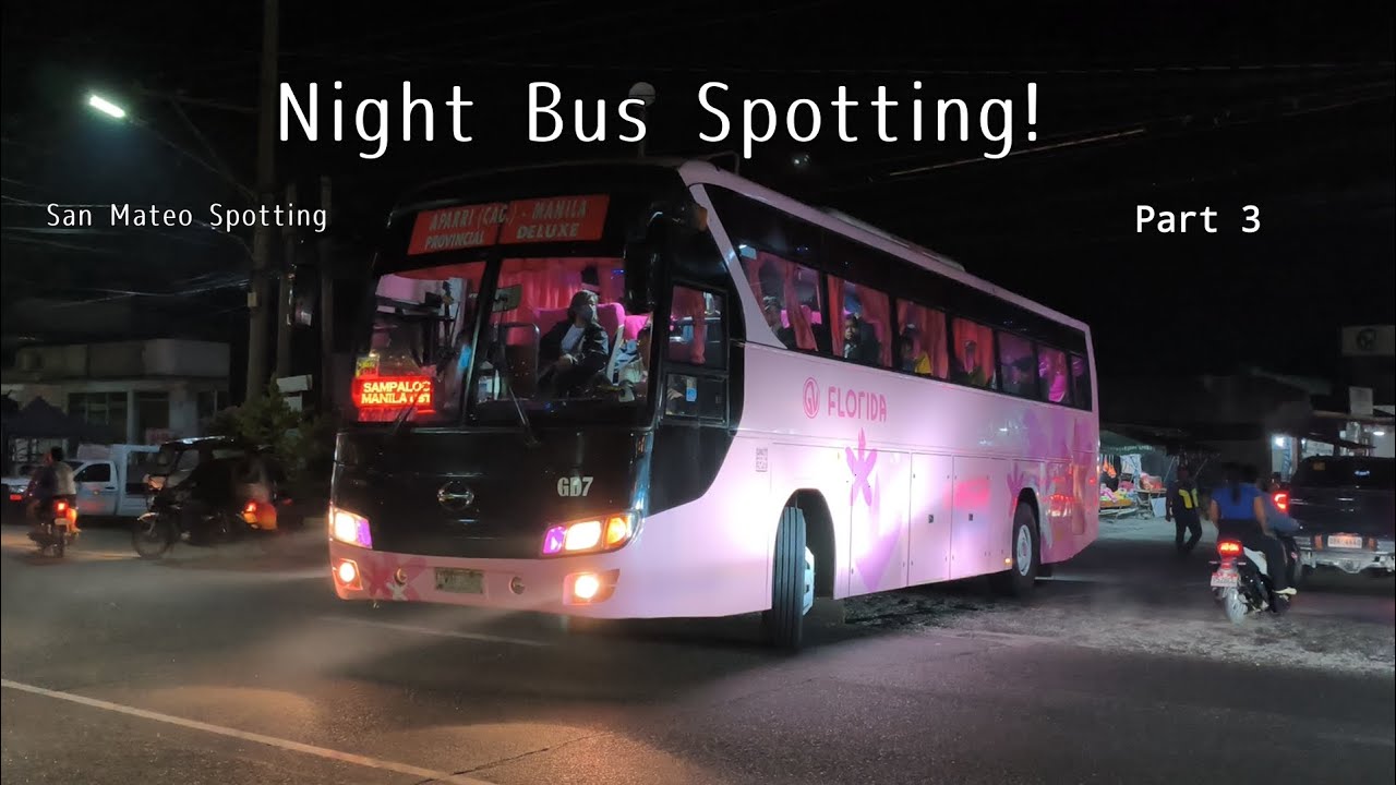 Night Bus Spotting! | San Mateo Bus Spotting Pt. 3 | Bus Spotting ...