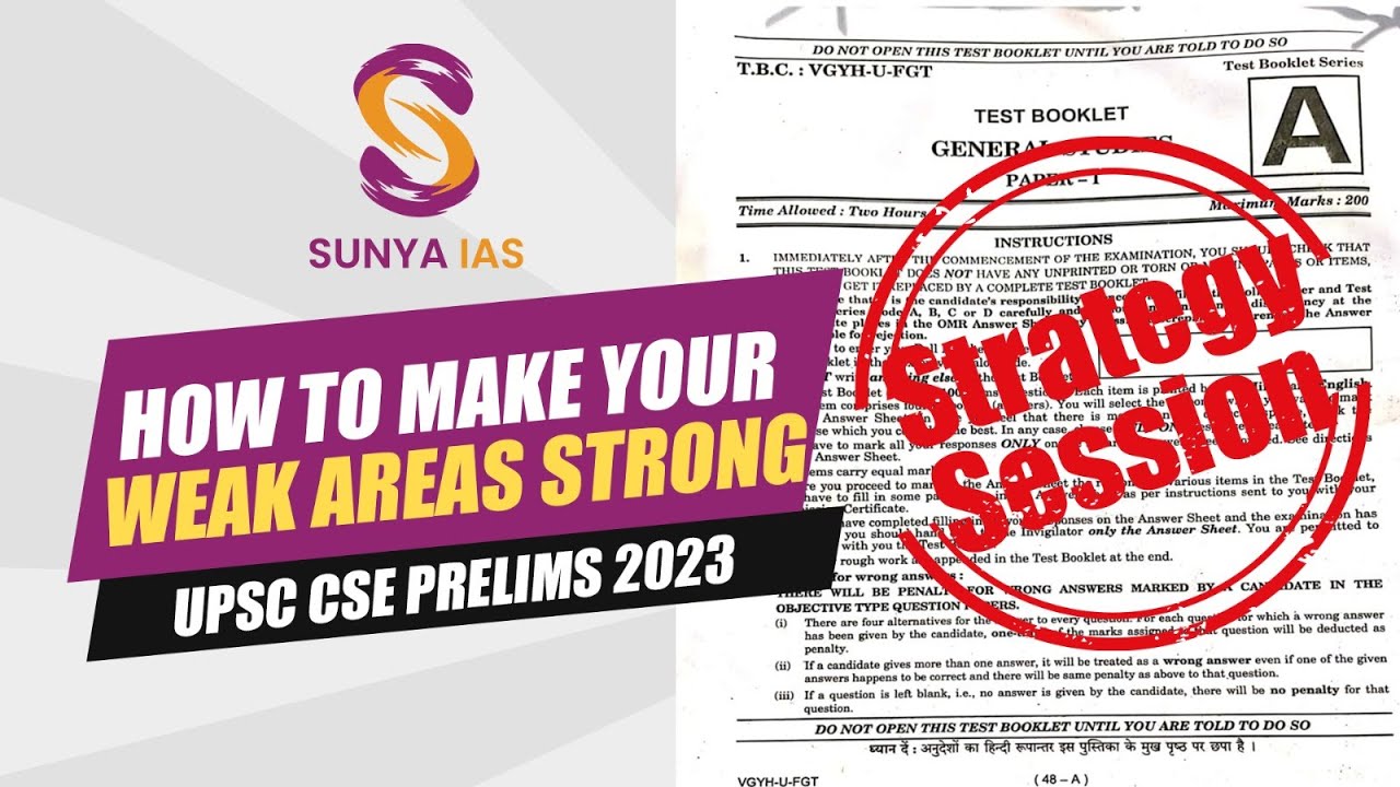 How to make your WEAK areas STRONG for PRELIMS Exam | DRONA | UPSC CSE ...
