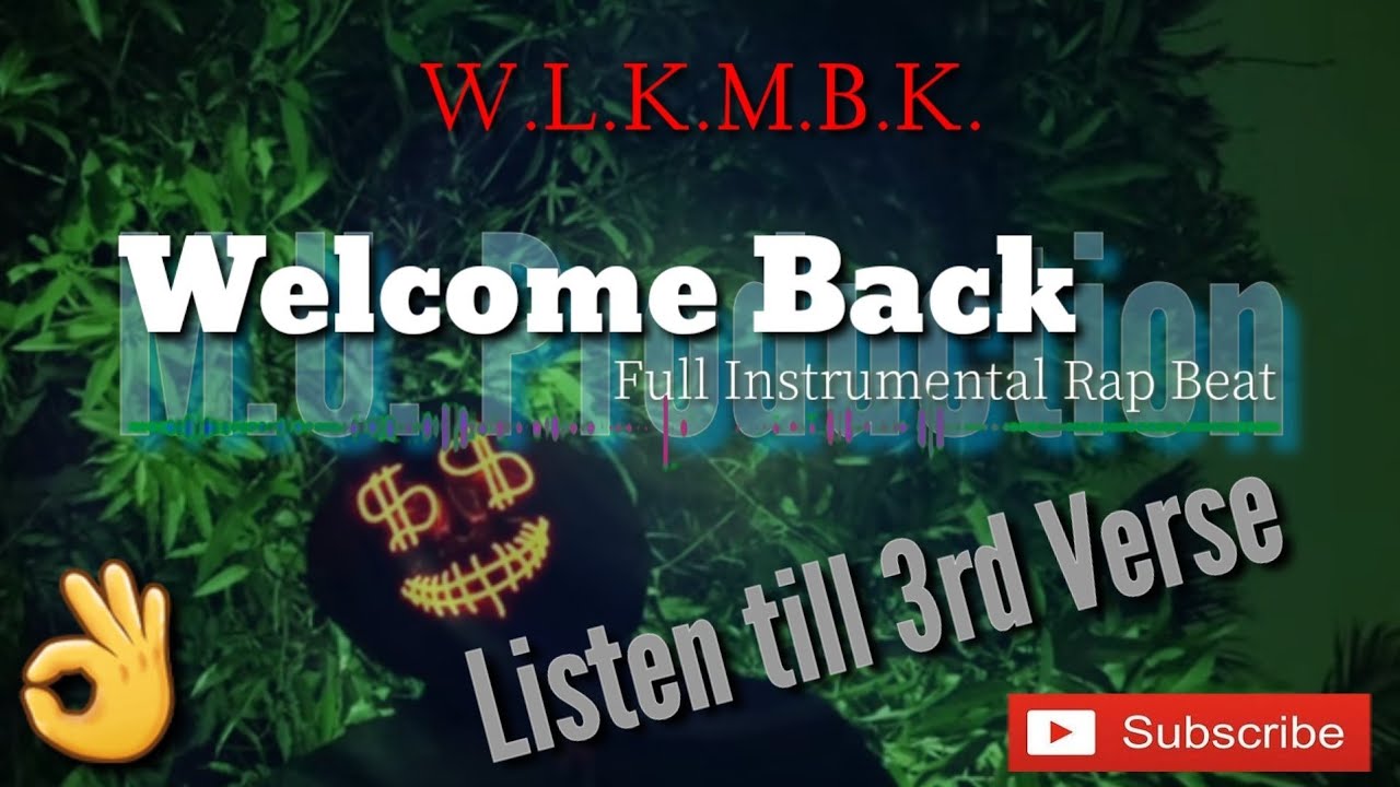 WELCOME BACK (W.L.K.M.B.K.) | Tunog DONGALO | Full Instrumental Rap ...