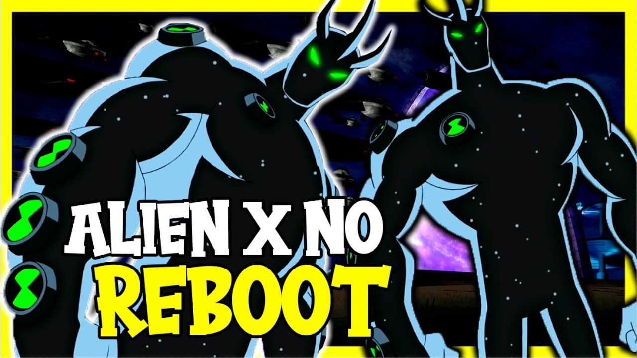 REVELADO! O NOVO VISUAL DO ALIEN X NO BEN 10 REBOOT!!! - YouTube