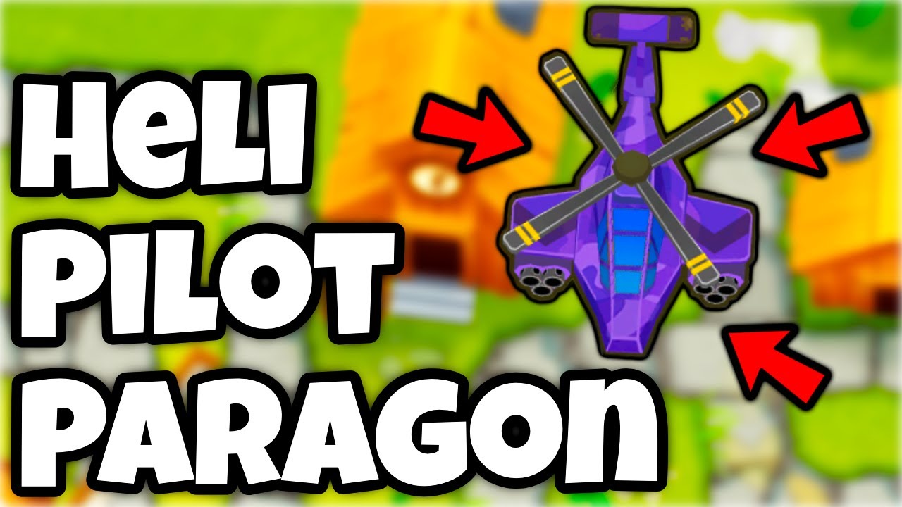 The Heli Pilot Paragon "The Apache Commander" in Bloons TD 6 - YouTube